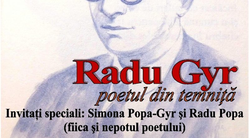 „Radu Gyr - Poetul din temniță”, conferință la Biblioteca Județeană ...